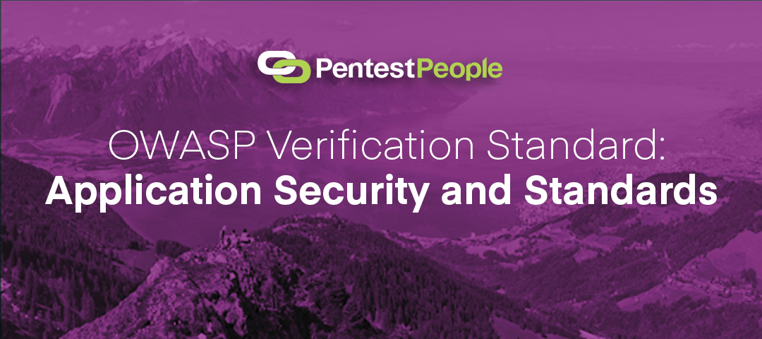 OWASP Verification Standard: Application Security and Standards